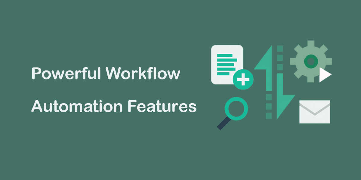 Powerful Workflow Automation Features | Cflow