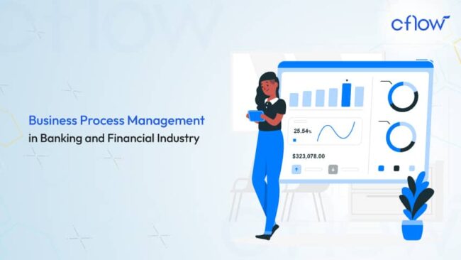 Business Process Management in Banking & Financial Industry | Cflow