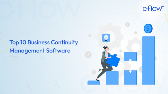 Business Continuity Management - Benefits & Tools - Cflow