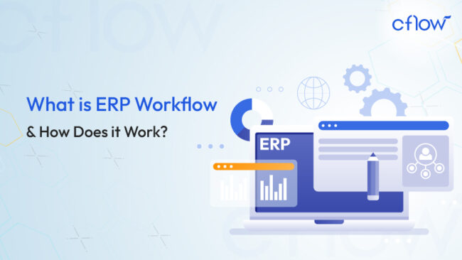 What is ERP Workflow and How Does it Work? - Cflow