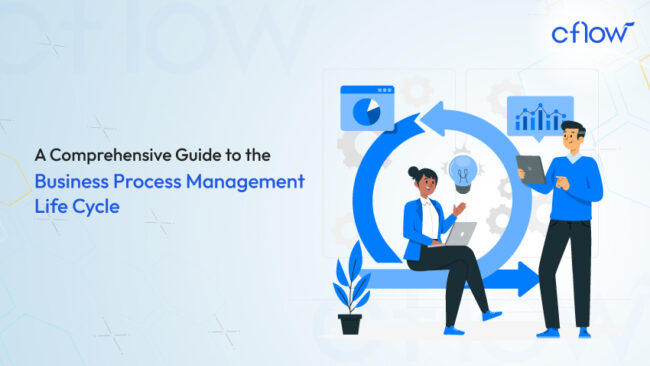 Guide to the Business Process Management Life Cycle - Cflow