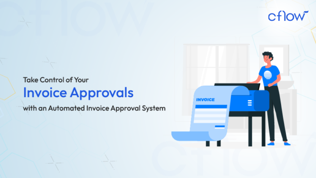 A Brief Guide to the Automated Invoice Approval System -Cflow