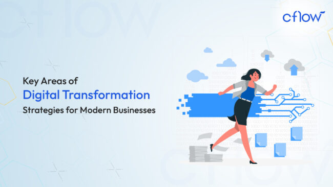 4 Key Areas of Digital Transformation - Cflow