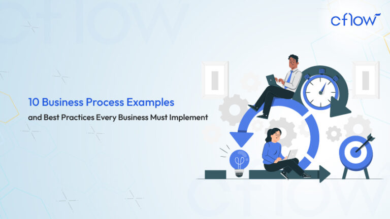 10 Business Process Management Examples - Cflow