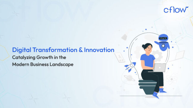 Digital Transformation and Innovation - Cflow