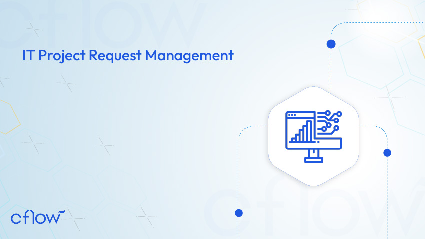 IT Project Request Management Guide: From Submission to Approval [2026 ...
