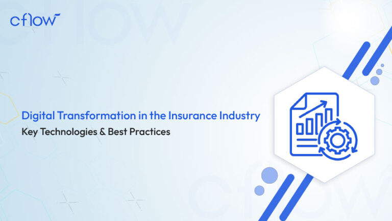 Digital Transformation in the Insurance Industry - Cflow
