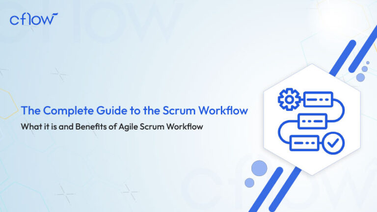 The Complete Guide to the Scrum Workflow - Cflow