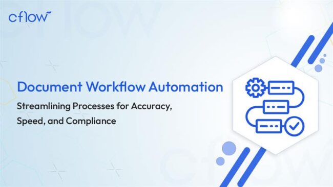 Document Workflow Automation: Streamlining Processes - Cflow