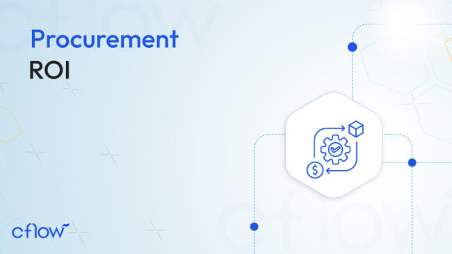 Procurement ROI: Step-by-Step Guide & Key Metrics