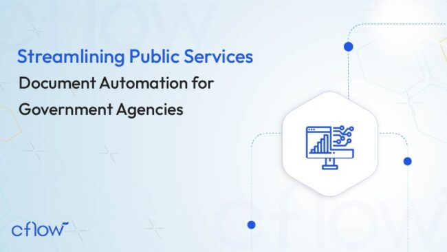 Smart Document Automation for Government Efficiency - Cflow
