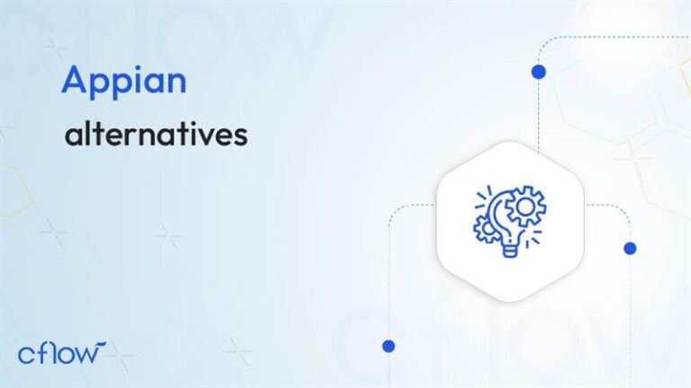 Top 10 Appian Alternatives and Competitors in 2025 - Cflow